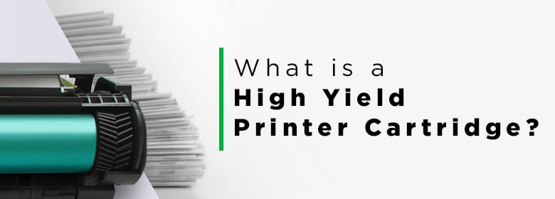 What is a High Yield Printer Cartridge?